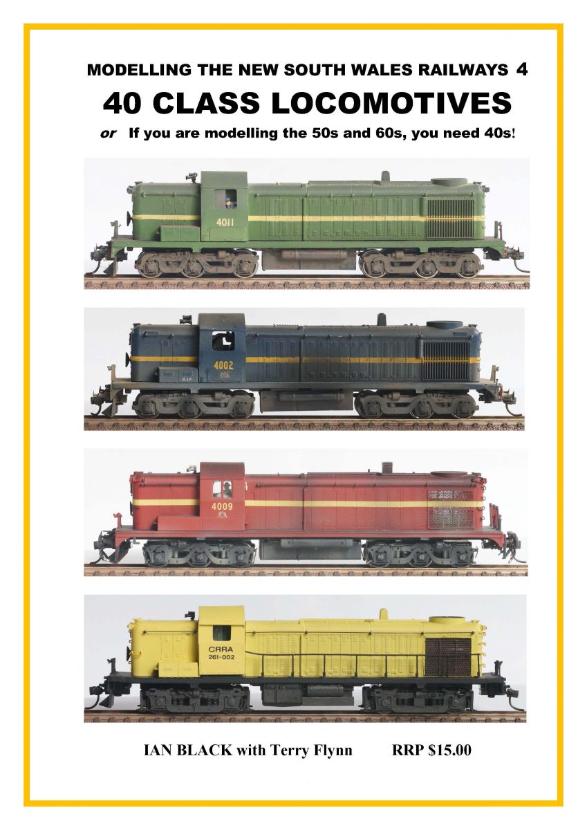 Modelling the NSWGR 40 class locomotives – Stephen Johnson Models
